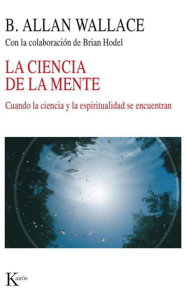 B Allan Wallace, Brian Hodel: La Ciencia de la Mente bei ebook.de ...