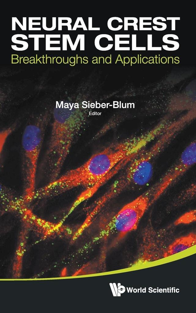 Sieber-Blum Maya: NEURAL CREST STEM CELLS bei ebook.de. Online ...