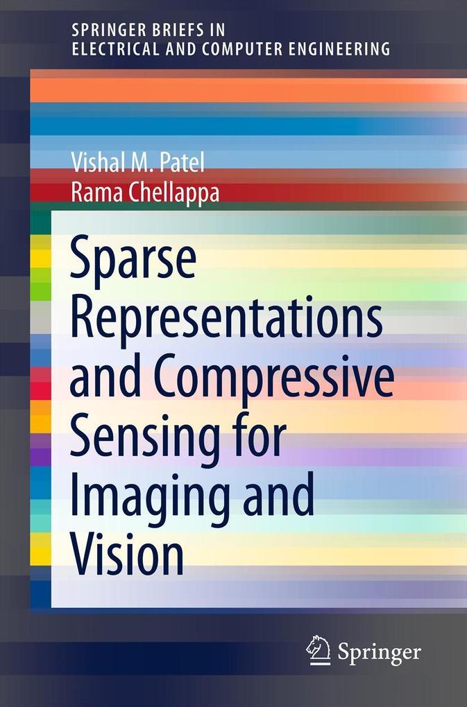Rama Chellappa, Vishal M. Patel, Ramalingam Chellappa: Sparse ...
