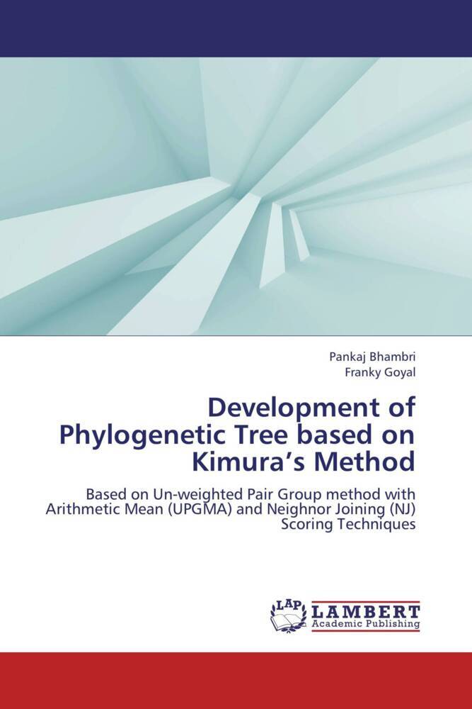Pankaj Bhambri, Franky Goyal: Development of Phylogenetic Tree based on Kimura's Method bei ...