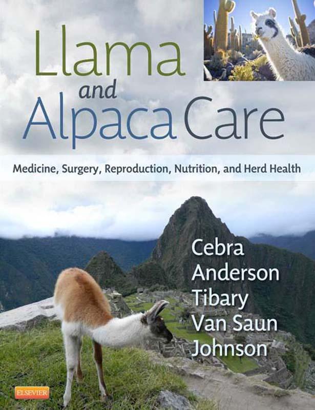 Johnson DVM, Cebra VMD, Tibary DVM, Anderson DVM, van Saun DVM: Llama ...