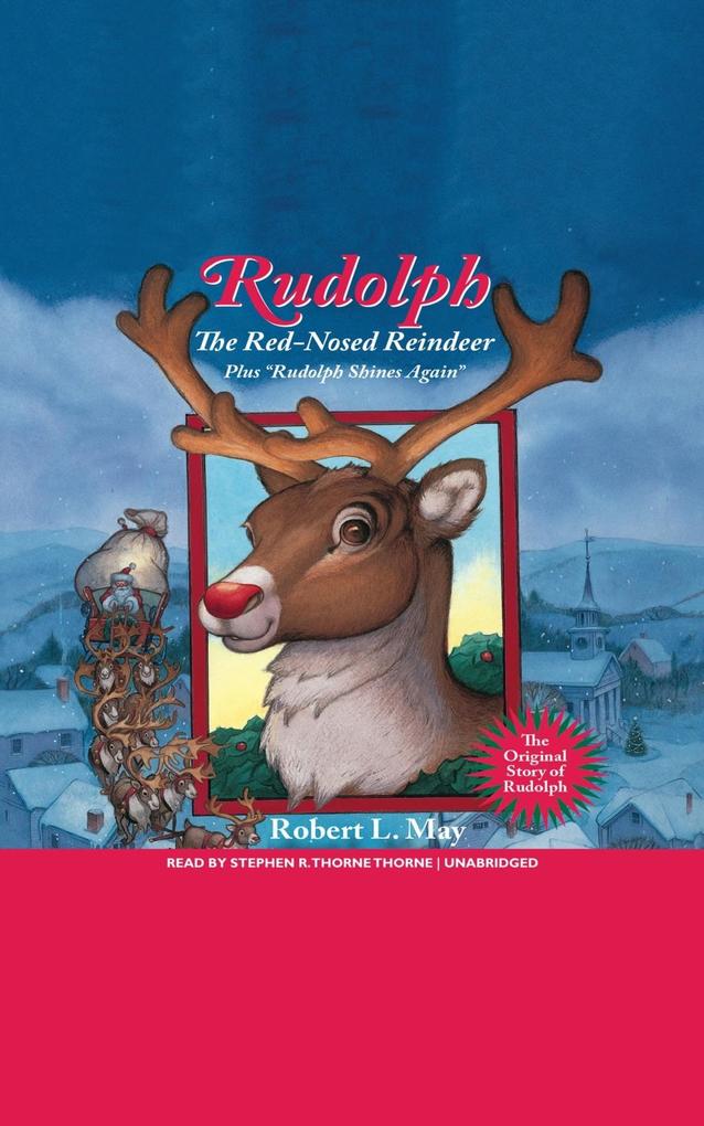 Robert L. May: Rudolph the Red-Nosed Reindeer bei ebook.de