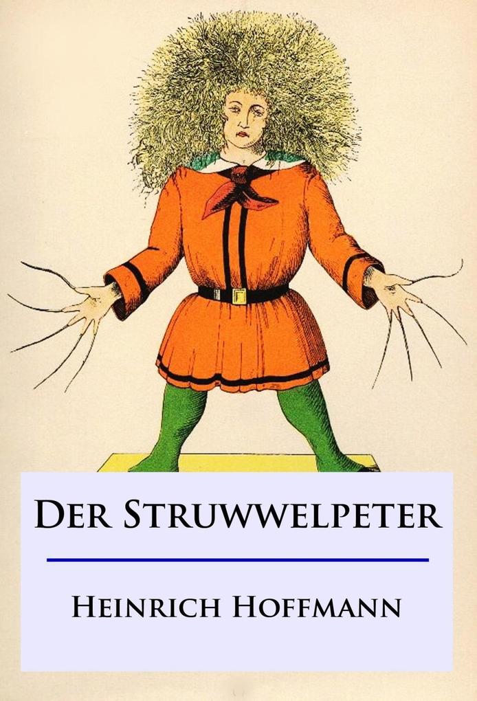 Heinrich Hoffmann: Der Struwwelpeter bei ebook.de