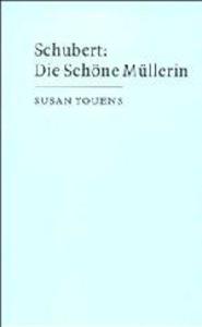 Susan Youens: Schubert, Die Schone Mullerin bei ebook.de. Online ...