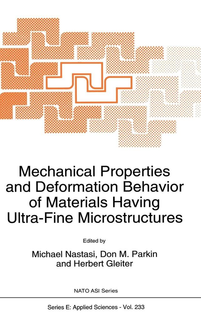 H. Gleiter, NATO Advanced Study Institute on Mechanical Properties and Deformation Behavior of ...