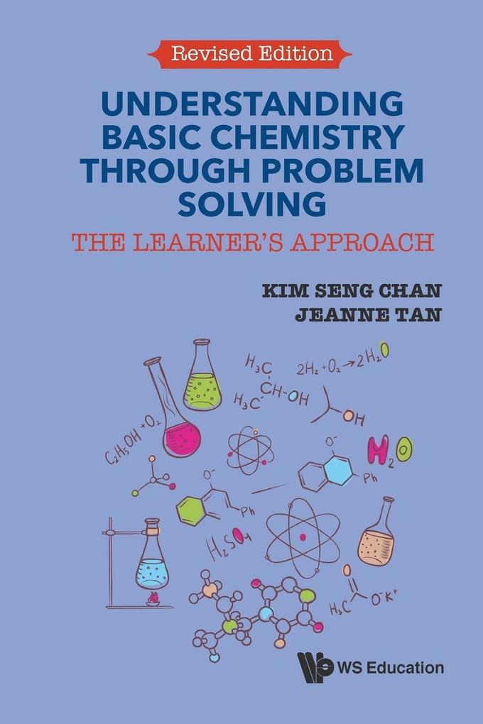 Chan Kim Seng: UNDERSTAND BASIC CHEM (REV ED) bei ebook.de. Online bestellen oder in der Filiale ...