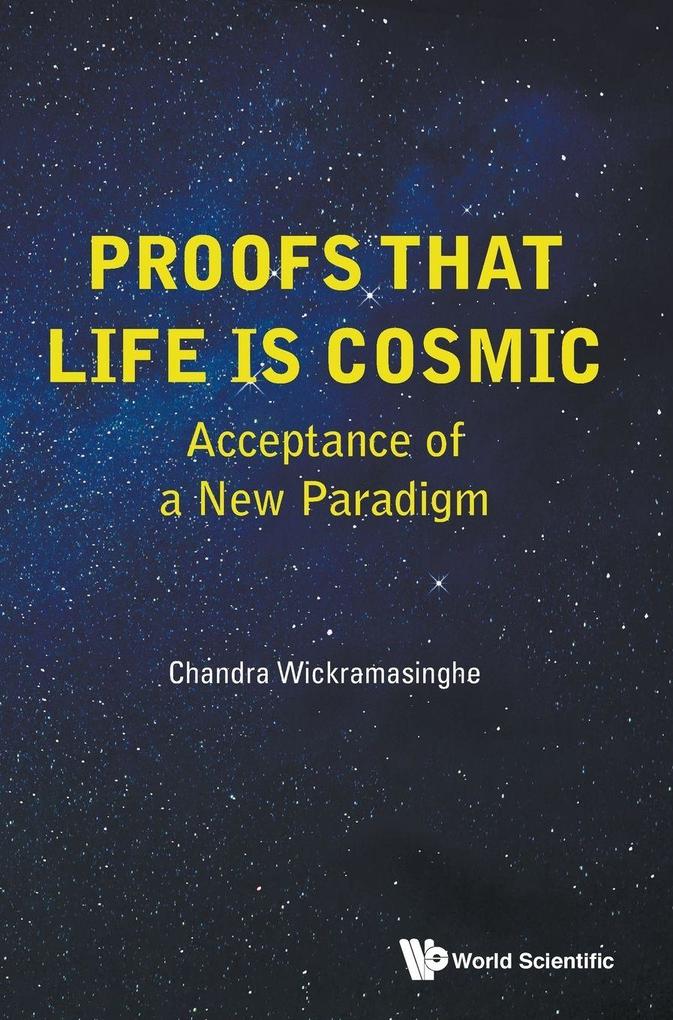 Wickramasinghe Chandra: PROOFS THAT LIFE IS COSMIC bei ebook.de. Online ...