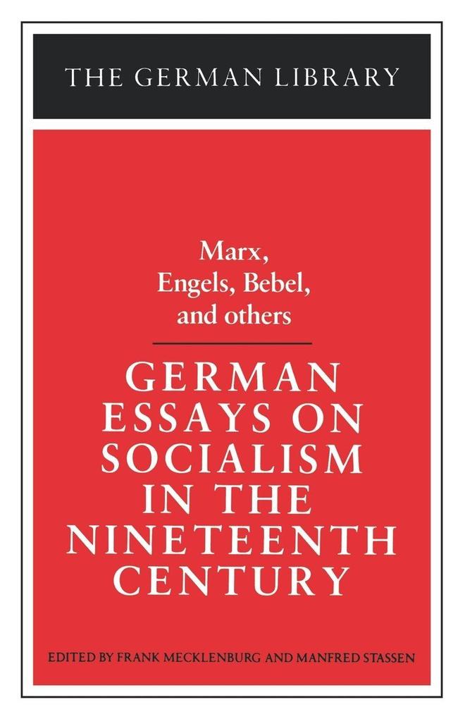 Karl Marx, Engels, Miller: German Essays on Socialism in the Nineteenth ...