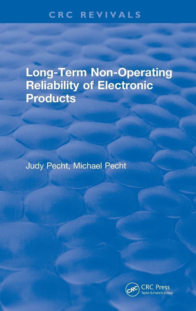 Judy Pecht: Long-Term Non-Operating Reliability of Electronic Products ...