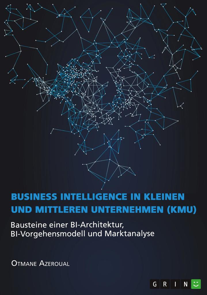 Otmane Azeroual: Business Intelligence in kleinen und mittleren ...