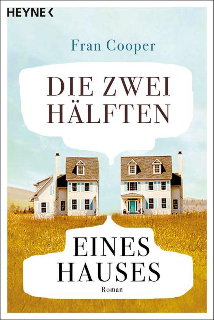 Fran Cooper: Die zwei Hälften eines Hauses bei ebook.de