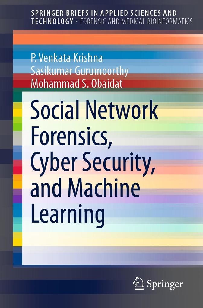 P. Venkata Krishna, Sasikumar Gurumoorthy, Mohammad S. Obaidat: Social ... P. Venkata Krishna, Sasikumar Gurumoorthy, Mohammad S. Obaidat: Social ...