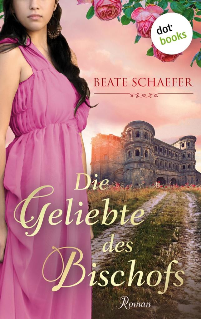 Beate Schaefer: Die Geliebte des Bischofs bei ebook.de