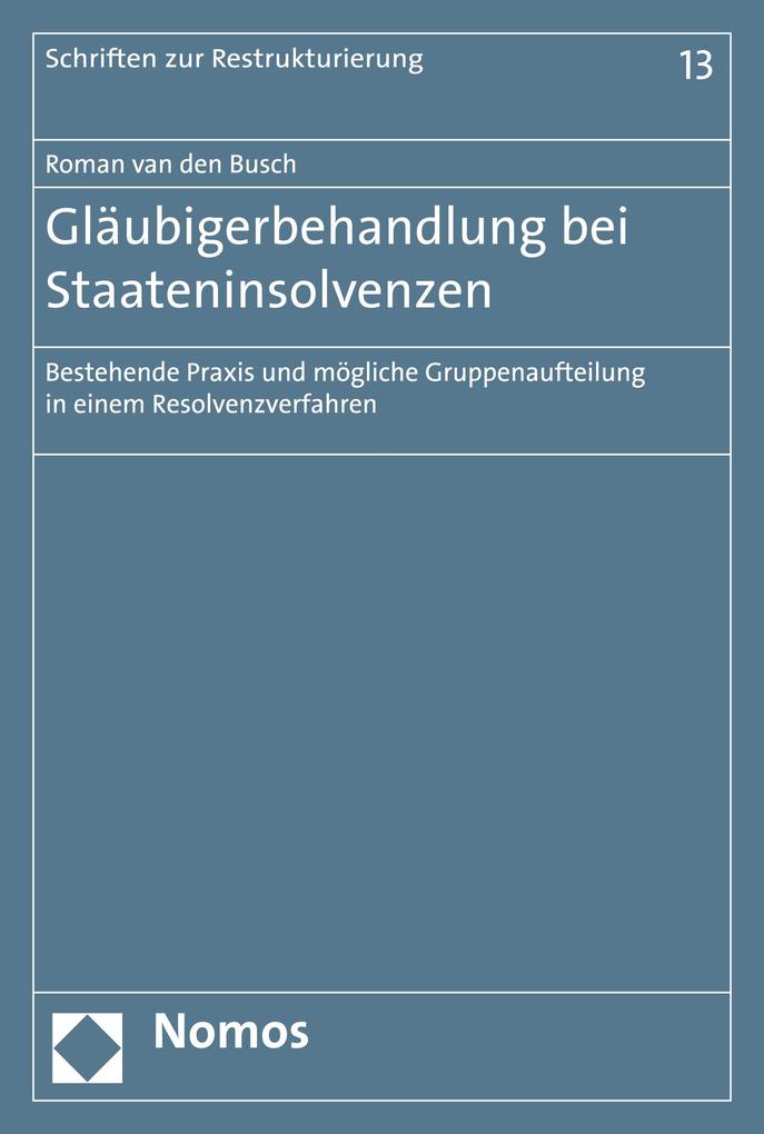 Roman den Busch, Roman van den Busch: Gläubigerbehandlung bei ...