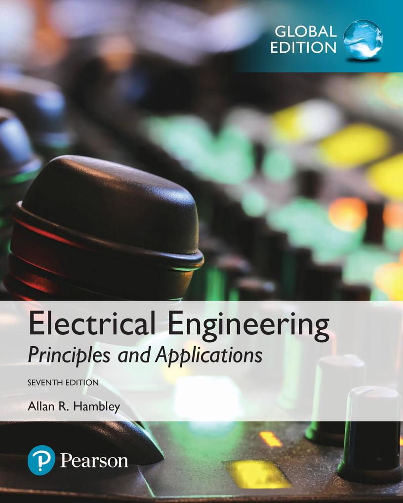 Allan R. Hambley: Electrical Engineering: Principles & Applications ...