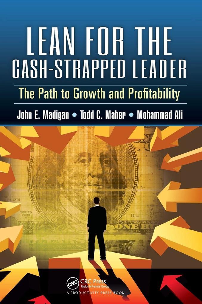 John E. Madigan, Todd C. Maher, Mohammad Ali: Lean for the Cash ...