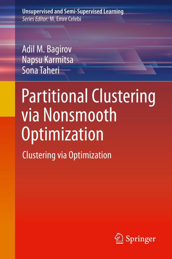 Adil M. Bagirov, Sona Taheri, Napsu Karmitsa: Partitional Clustering ...