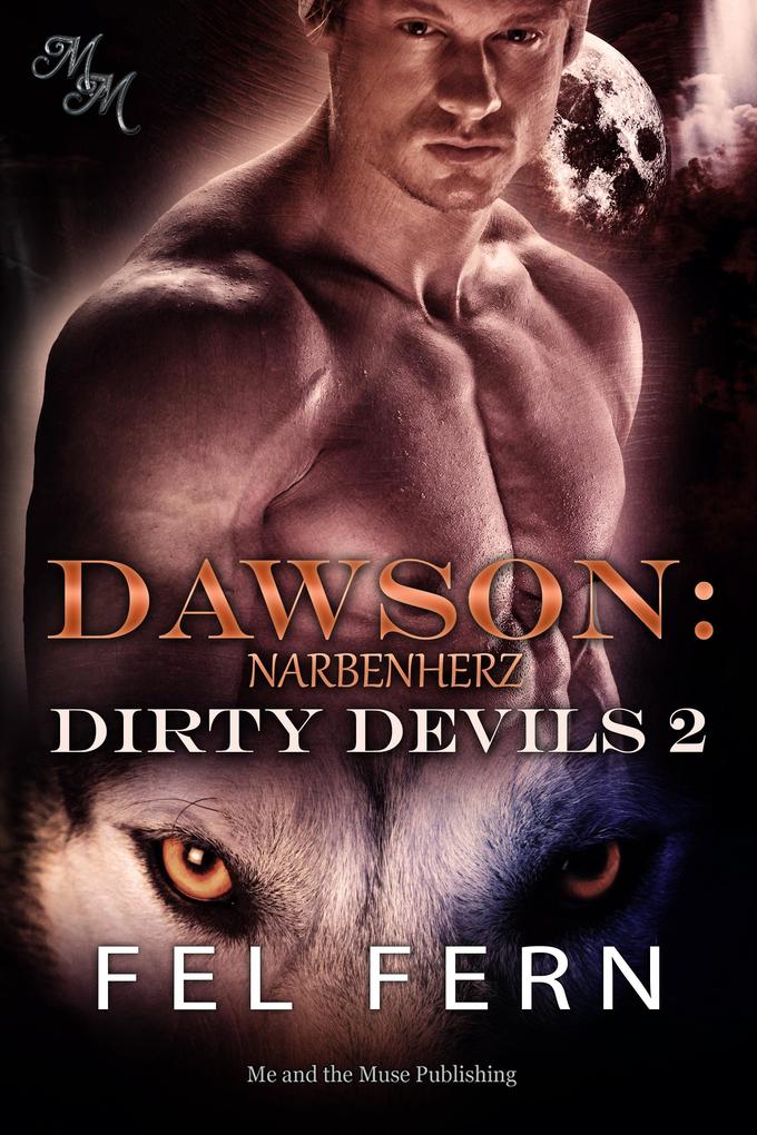Fel Fern: Dawson: Narbenherz bei ebook.de