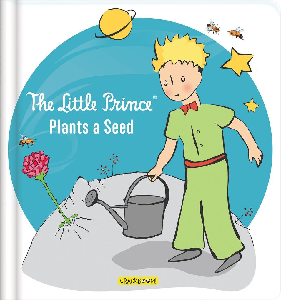 Crackboom! Books: The Little Prince Plants a Seed - Environmental ...