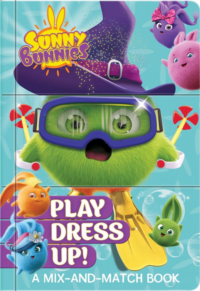 Carine Laforest, Crackboom! Books: Sunny Bunnies Play Dress Up! - Mix ...