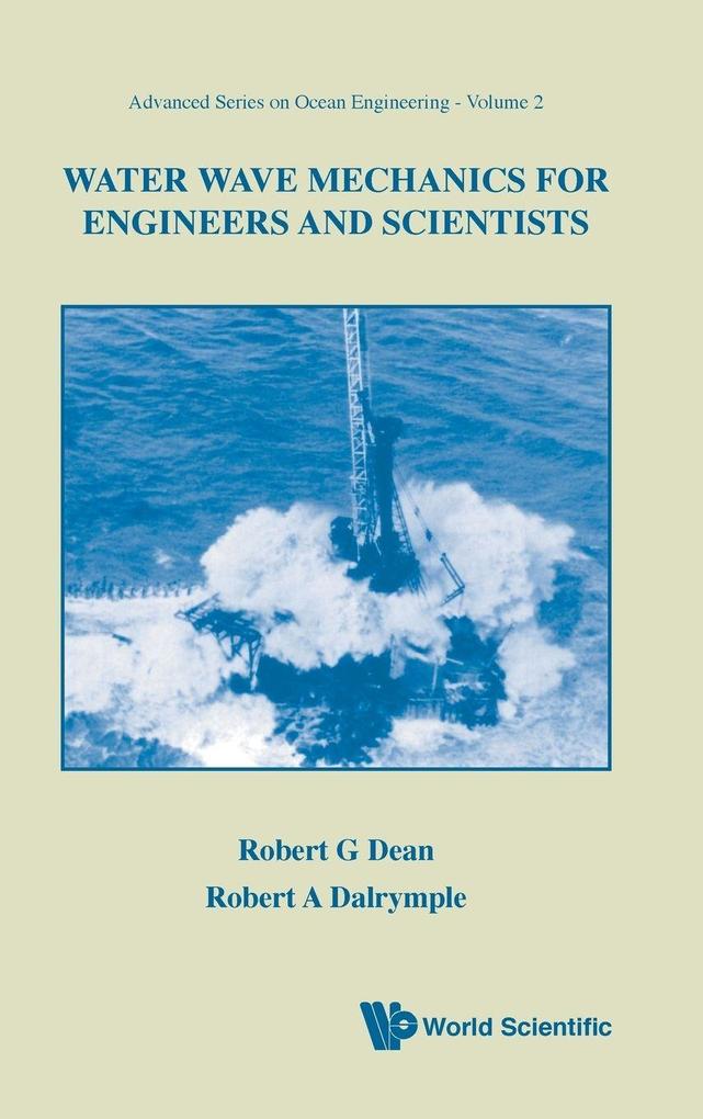 Dean Robert G: WATER WAVE MECHANICS FOR ENGINEER...(V2) bei ebook.de. Online bestellen oder in ...