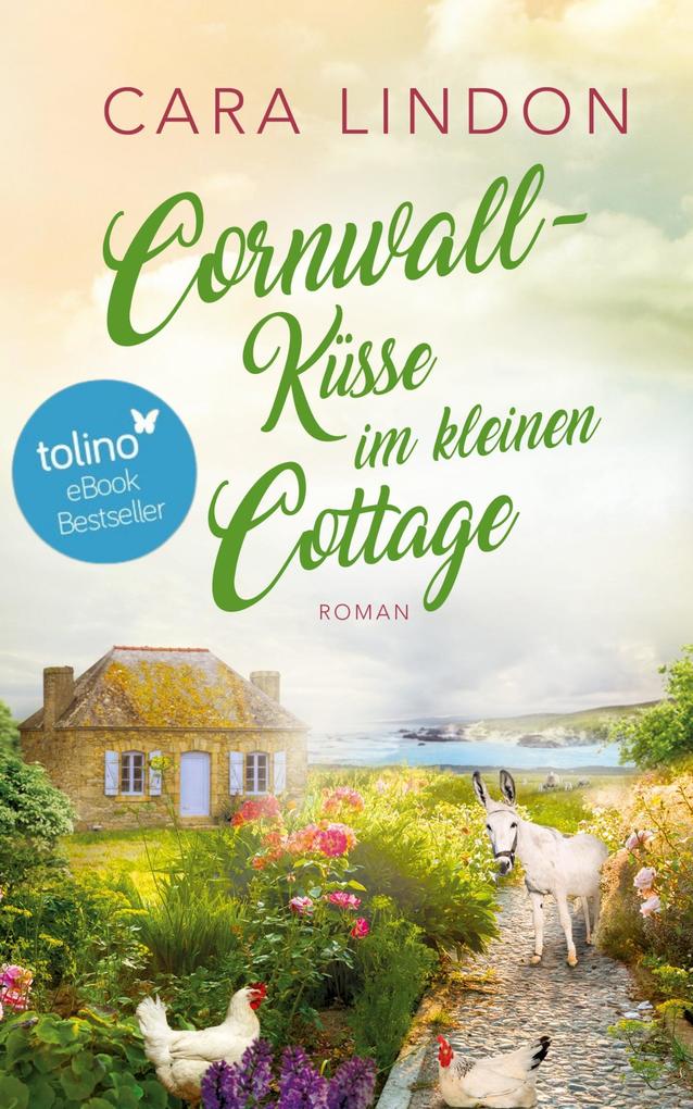 Cara Lindon: Cornwall-Küsse im kleinen Cottage bei ebook.de