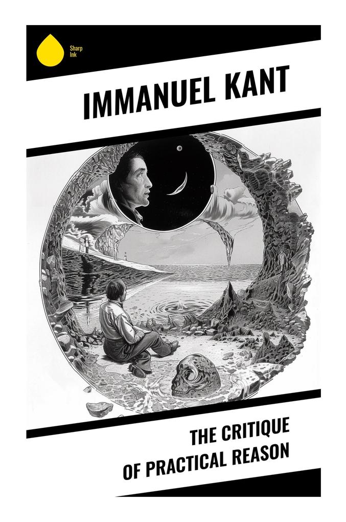 Immanuel Kant: The Critique of Practical Reason bei ebook.de. Online ...