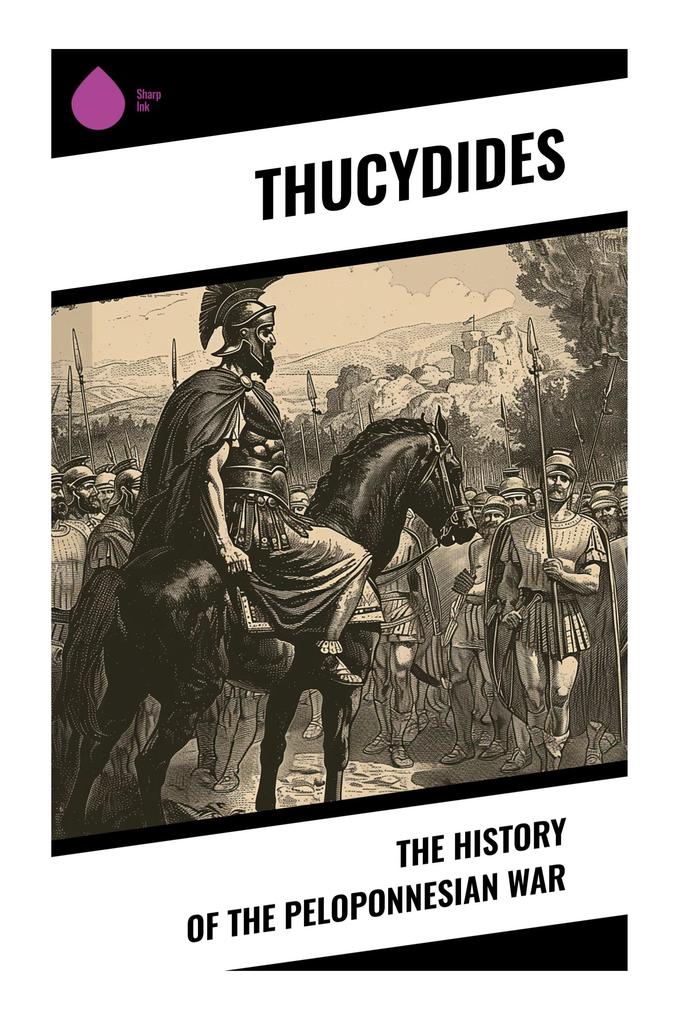 Thucydides: The History of the Peloponnesian War bei ebook.de. Online ...