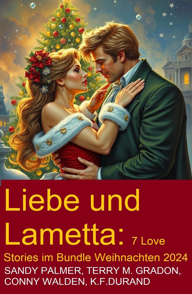 Conny Walden, K. F. Durand, Terry M. Gradon, Sandy Palmer: Liebe und ...