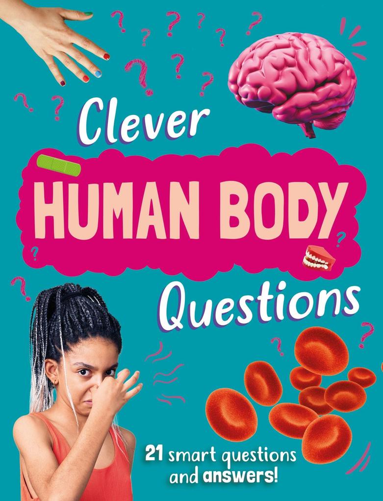 Julia Adams: Clever: Human Body Questions bei ebook.de. Online ...