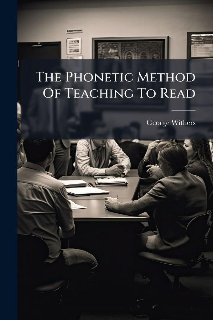 The Phonetic Method Of Teaching To Read bei ebook.de. Online bestellen ...
