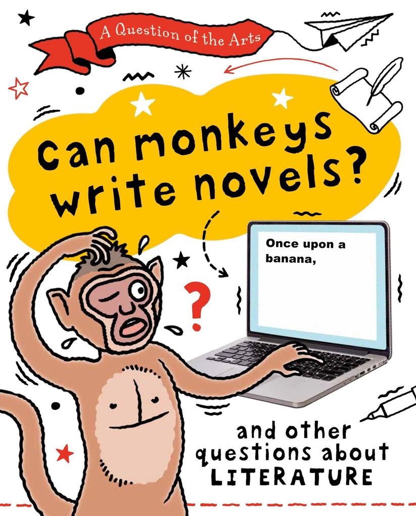 Mary Auld: A Question of the Arts: Can Monkeys Write Novels? (and other ...