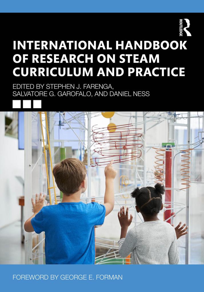 International Handbook of Research on STEAM Curriculum and Practice bei ...