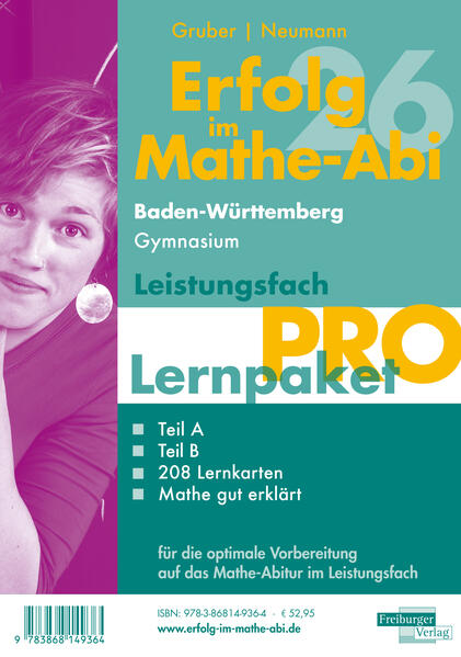 Helmut Gruber, Robert Neumann, Stefan Rosner: Erfolg im Mathe-Abi 2026 ...