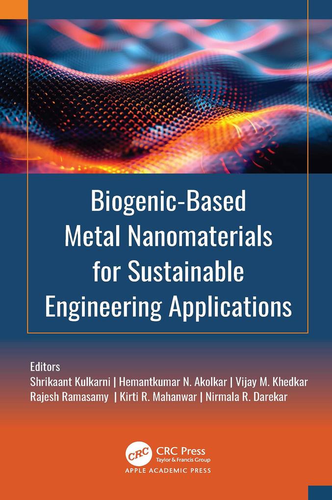 Biogenic-Based Metal Nanomaterials for Sustainable Engineering ...