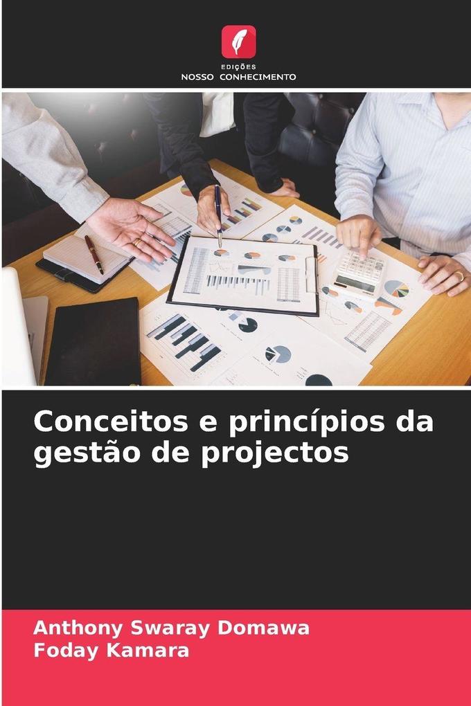 Anthony Swaray Domawa, Foday Kamara: Conceitos e princípios da gestão ...