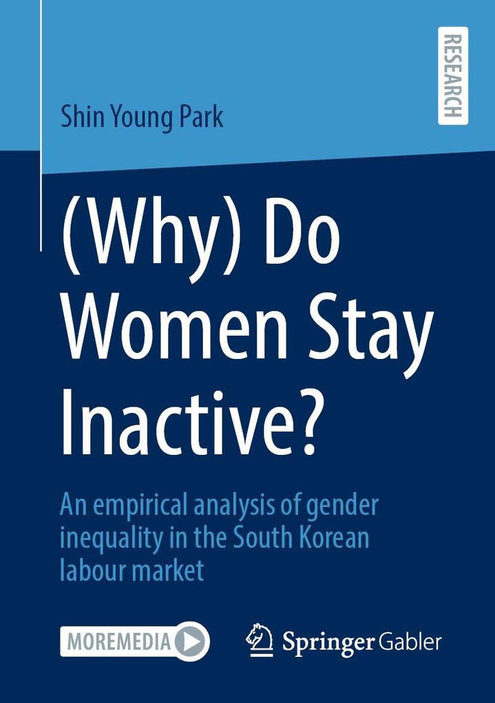 Shin Young Park: (Why) Do Women Stay Inactive? bei ebook.de