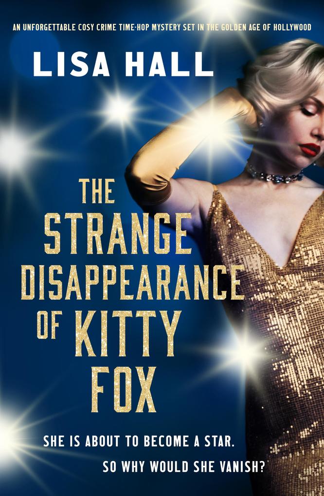 Lisa Hall: The Strange Disappearance of Kitty Fox bei ebook.de