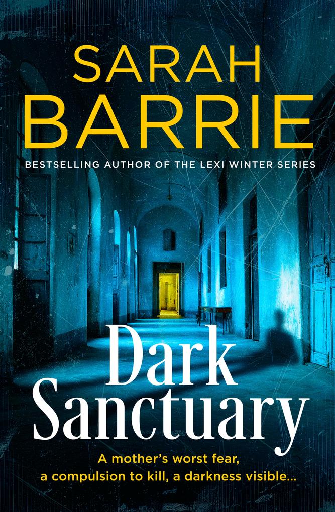 Sarah Barrie: Dark Sanctuary: the new 2026 gripping crime thriller for readers of Candice Fox ...