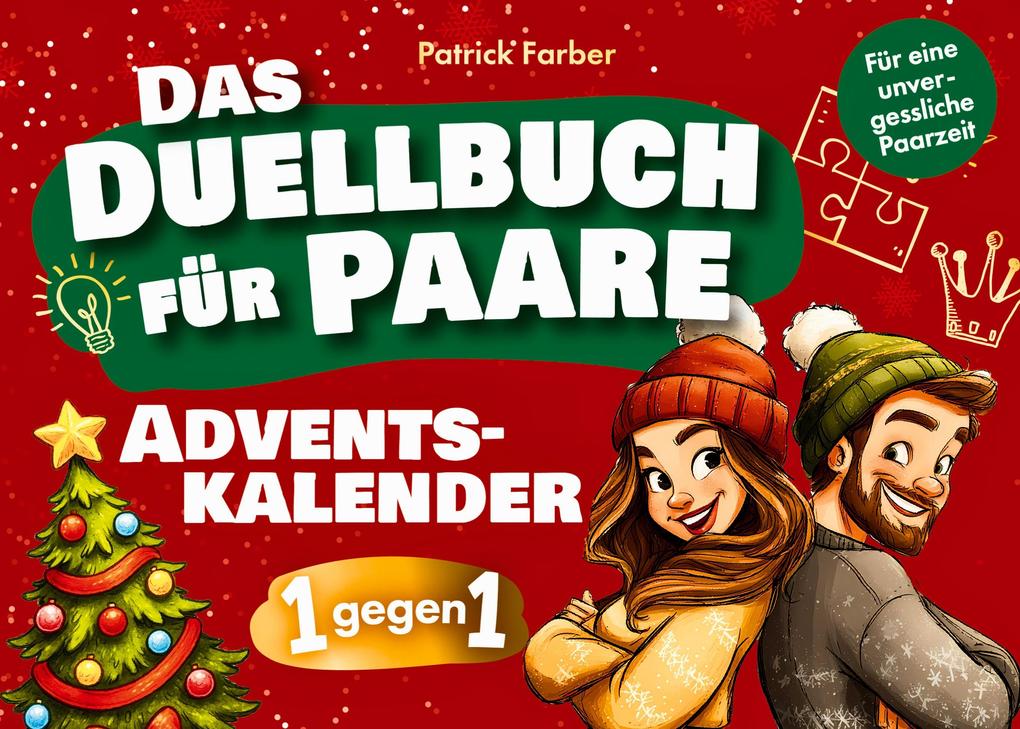 Patrick Farber: Das Adventskalender-Duellbuch für Paare: 24 Tage Spaß ...