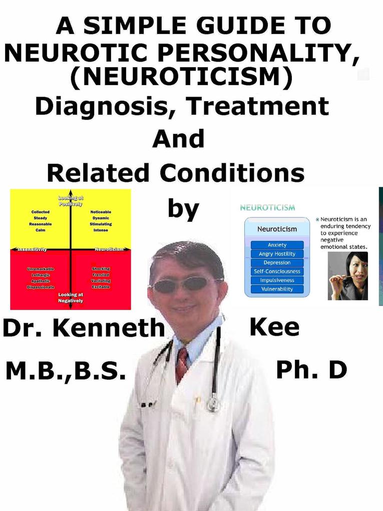 Kenneth Kee: A Simple Guide to Neurotic Personality (Neuroticism ...