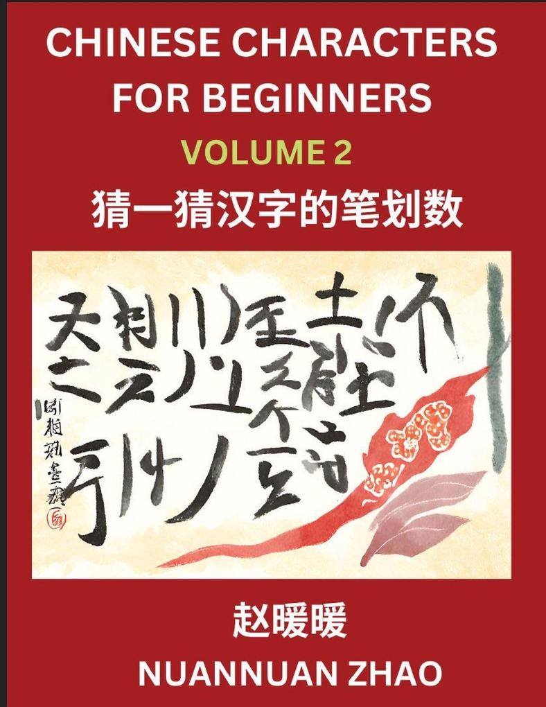 Nuannuan Zhao: Chinese Characters for Beginners (Part 2)- Simple ...